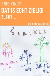 Enig kind? Dat vind ik echt zielig! - MoodKids