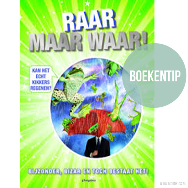 Raar maar waar! Leuke feiten voor je kind - MoodKids